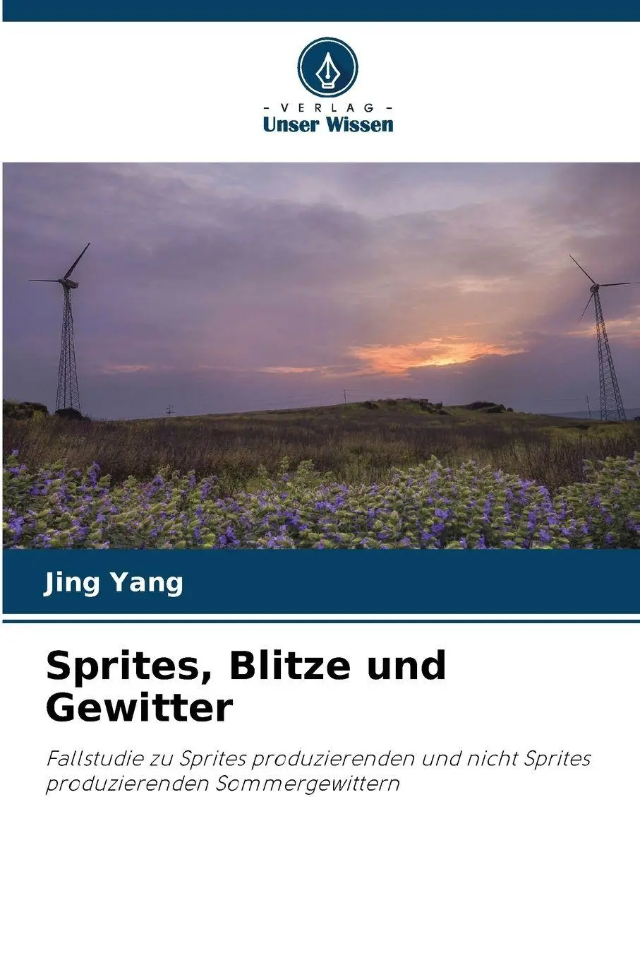 Jing Yang: Sprites, Blitze und Gewitter | preigu